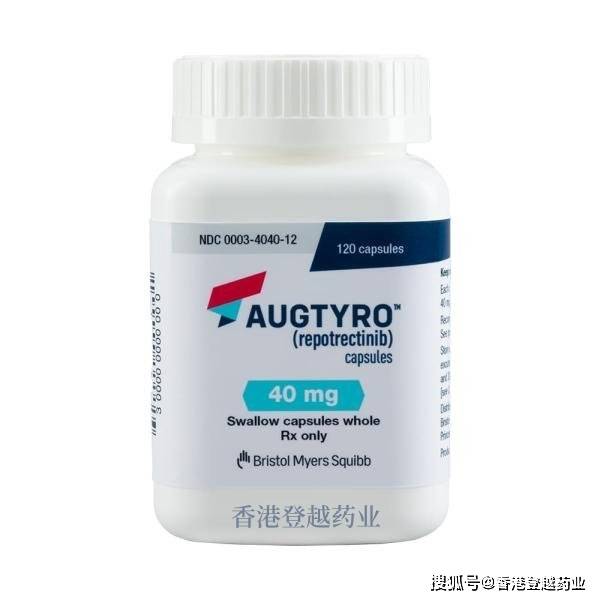 雷帕替尼（Augtyro repotrectinib）中文说明书|香港登越药业_手机搜狐网