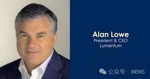 Lumentum建设InP激光器芯片产能以应对未来增长_Lowe_Alan_季度